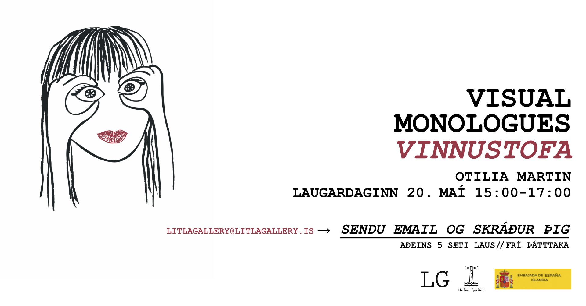 Visual Monologues // Vinnustofa með Otilia Martin í Litla Gallerý ...